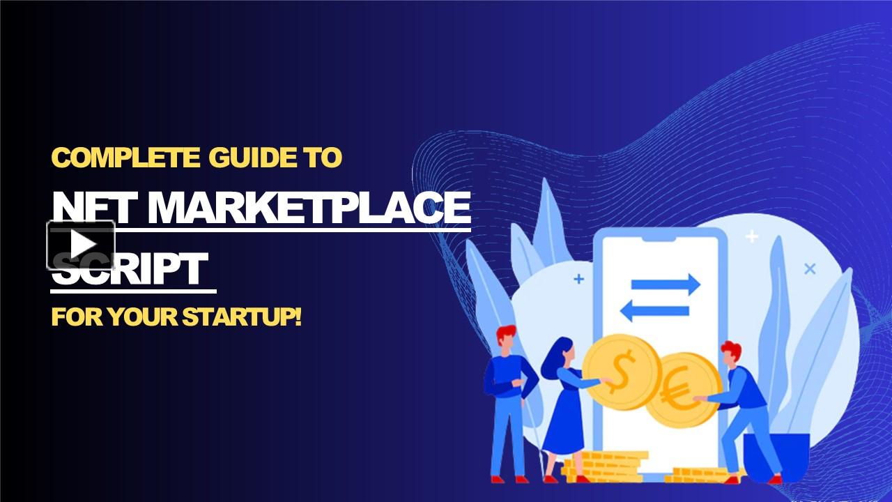 PPT – Complete Overview of NFT Marketplace Script for Your Business! PowerPoint presentation ...