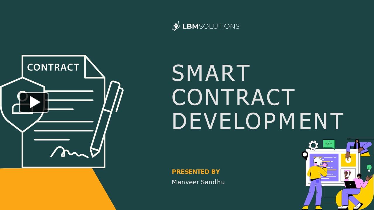 Ppt Features Of Smart Contract Development Powerpoint Presentation