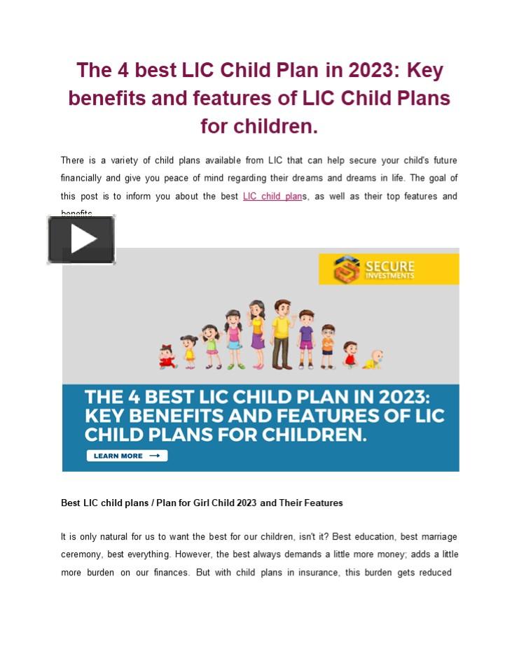 PPT – The 4 best LIC Child Plan in 2023: Key benefits and features of LIC Child Plans for ...