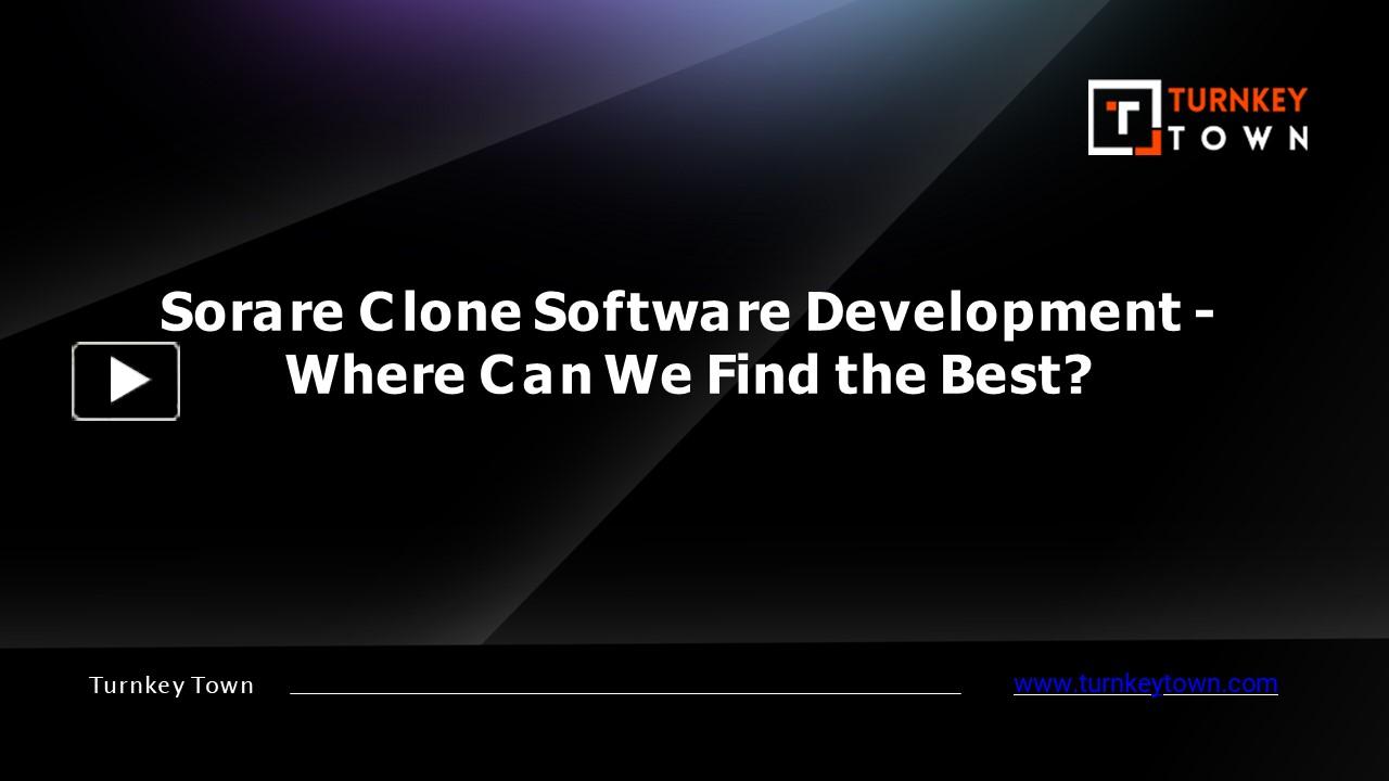 Sorare Clone Software Development - Where Can We Find the Best? presentation | free to download