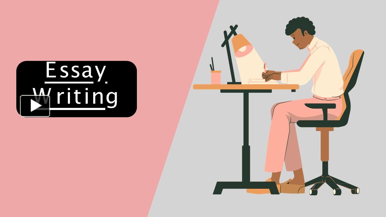 PPT – Essay Writing PowerPoint presentation | free to download - id ...