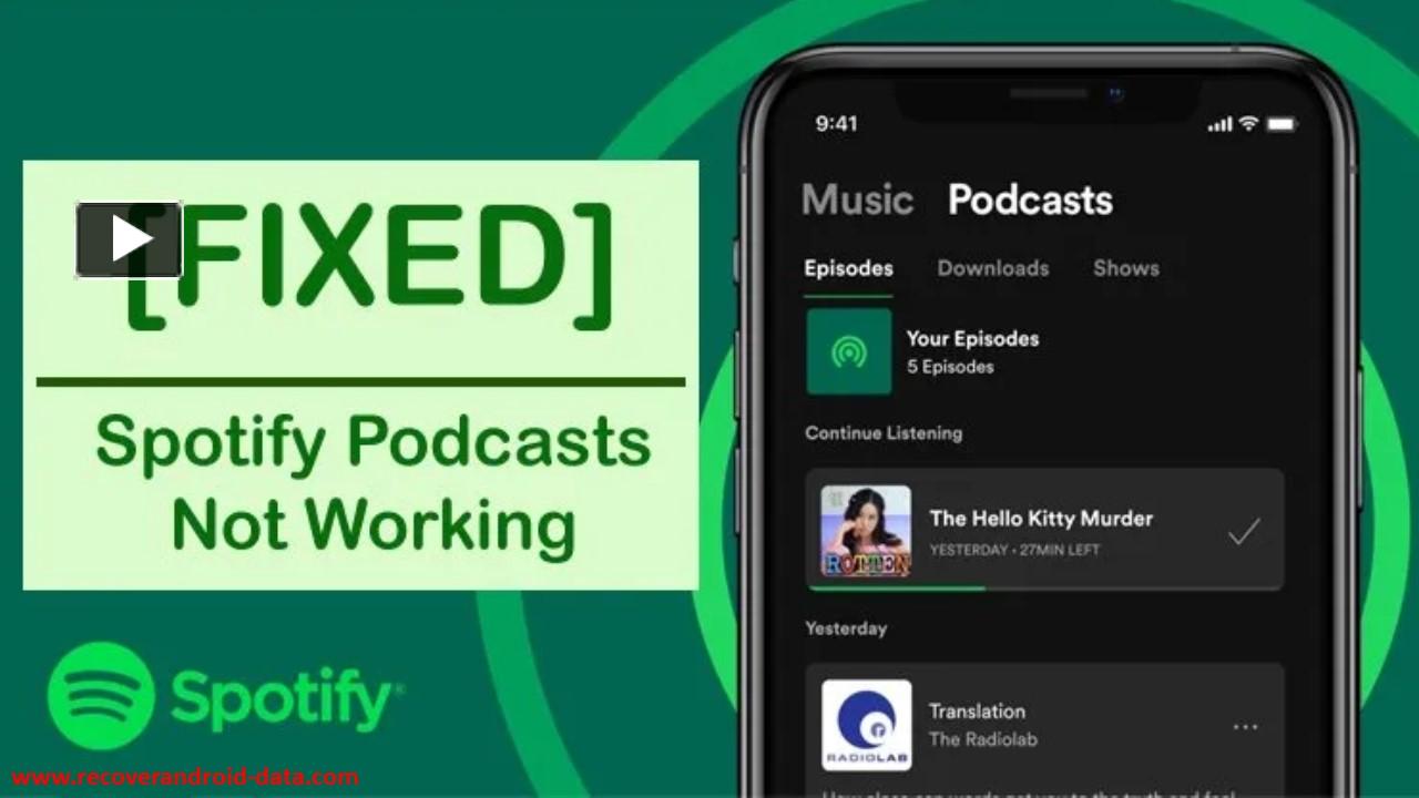 Fix Spotify Podcasts Not Working On Android or iOS presentation | free to download