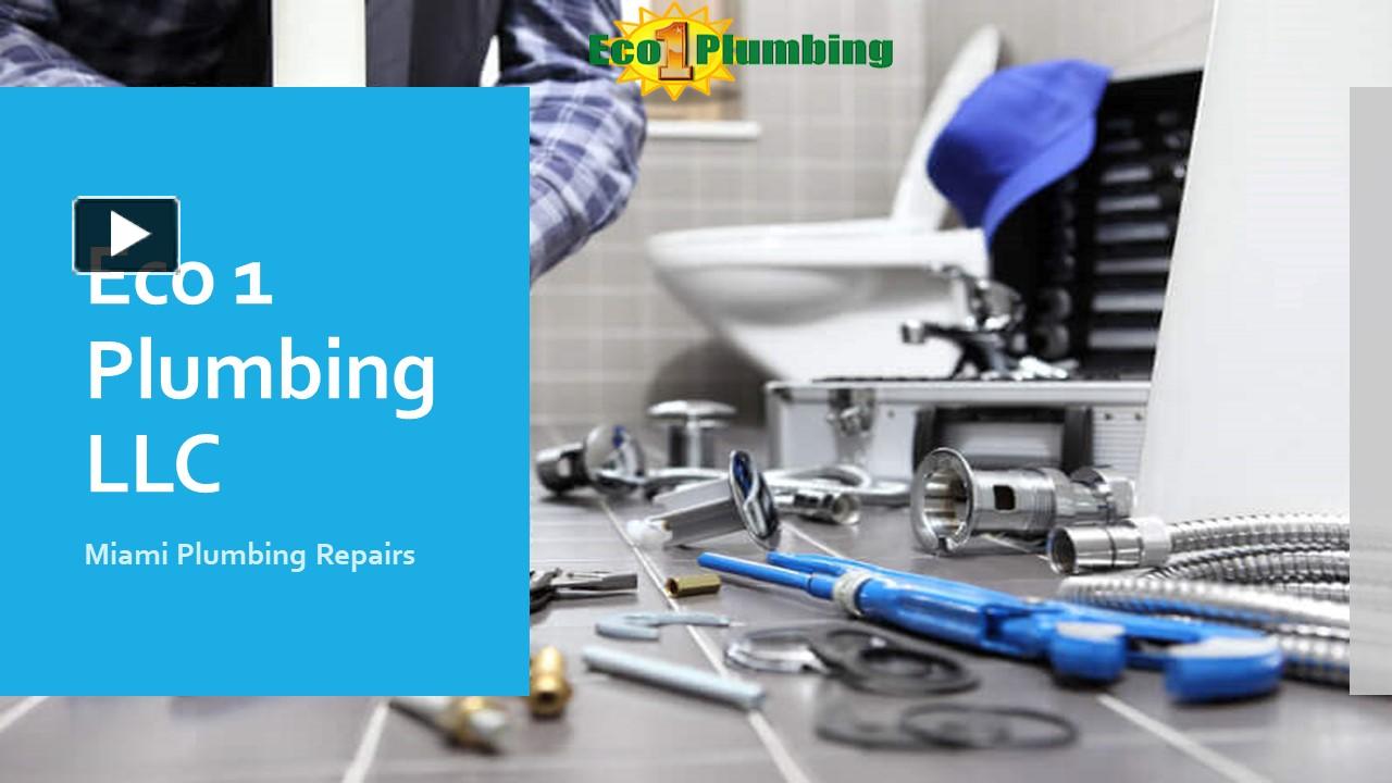 PPT – Get Quick and Reliable General Plumbing Repairs from Eco 1 Plumbing PowerPoint ...