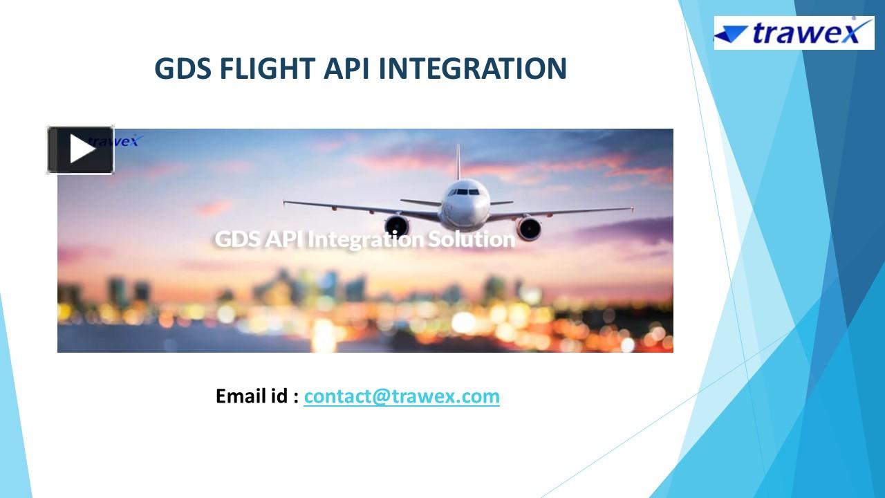 PPT – GDS Flight API Integration PowerPoint presentation | free to download - id: 96aebe-Y2Q1M