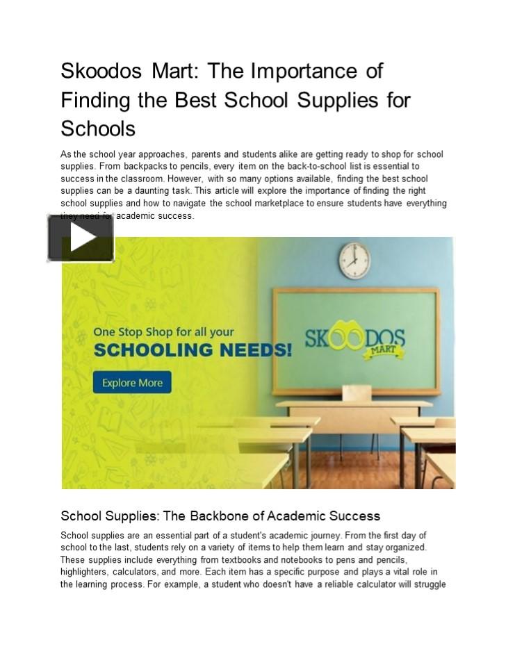 Skoodos Mart: The Importance of Finding the Best School Supplies for Schools presentation | free ...