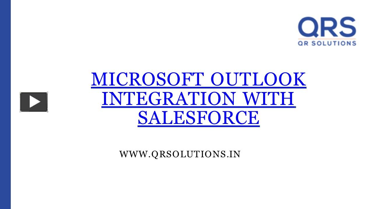 Ppt Microsoft Outlook Integration With Salesforce Qr Solutions