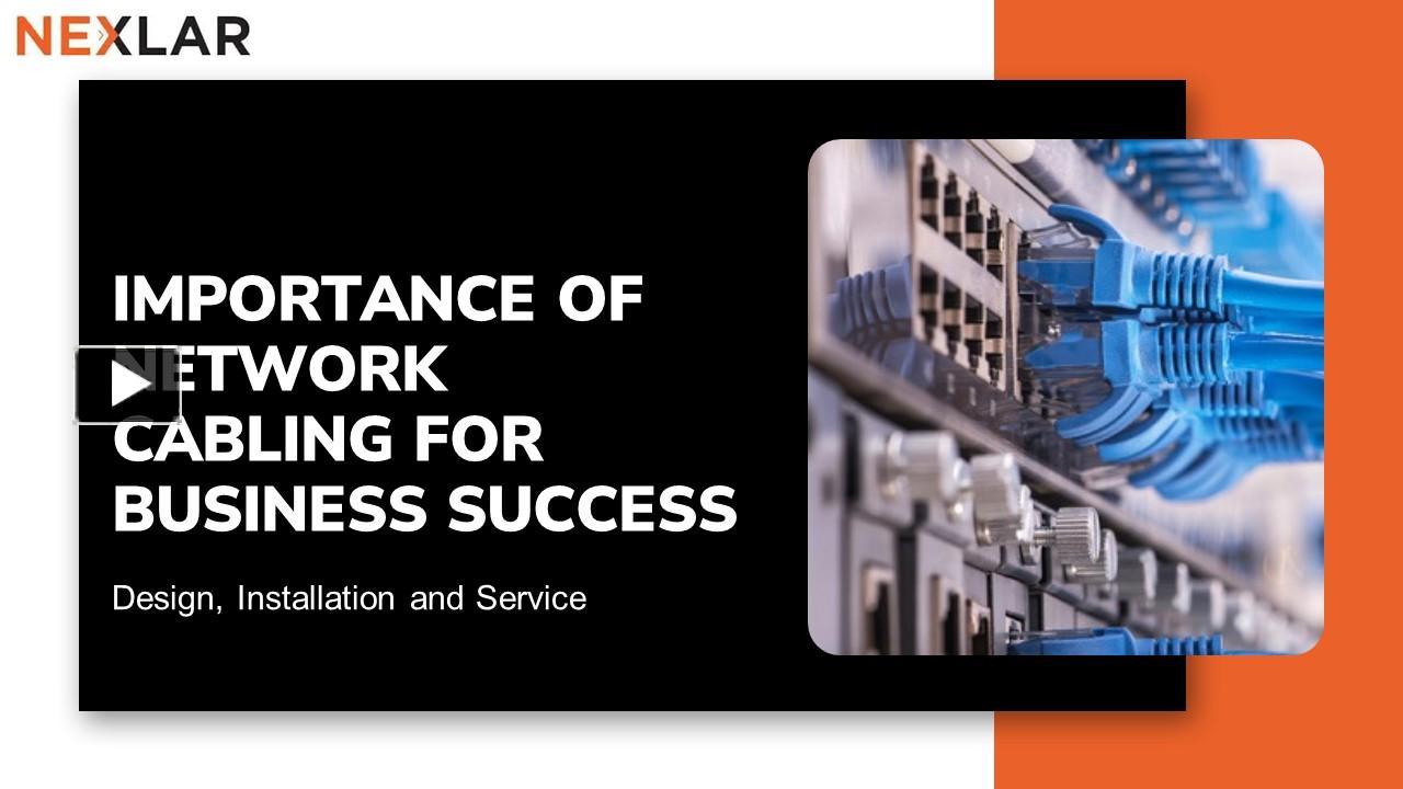 Ppt Importance Of Network Cabling For Business Success Powerpoint Presentation Free To