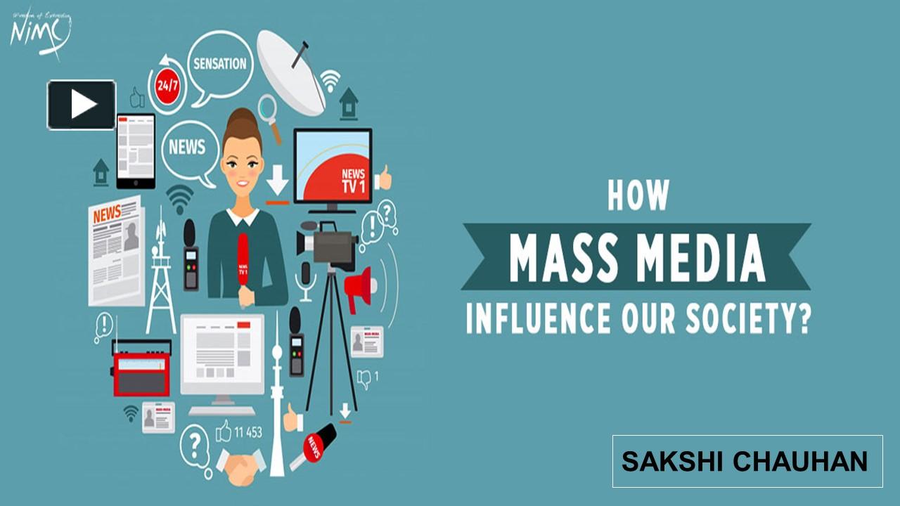 PPT – mass media influence in society PowerPoint presentation | free to ...