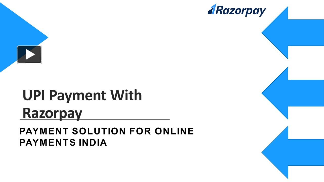 PPT – UPI Payment - Razorpay PowerPoint presentation | free to download ...