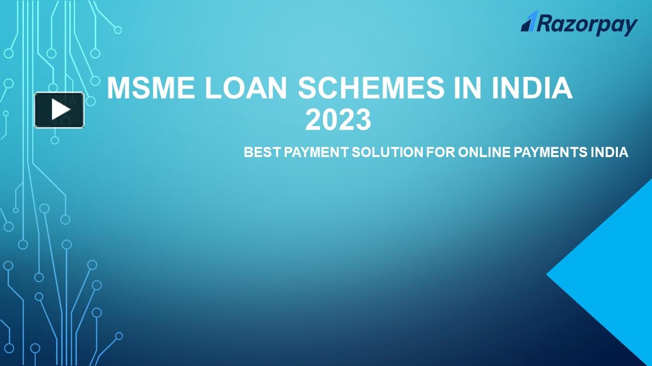 MSME Loan Schemes in India presentation | free to download