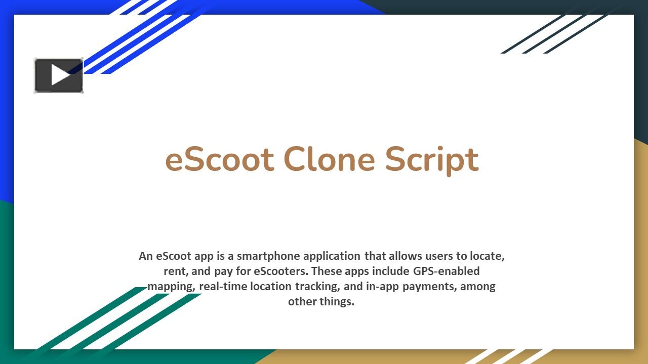 PPT – escoot clone script PowerPoint presentation | free to download - id: 96b862-MTVmN