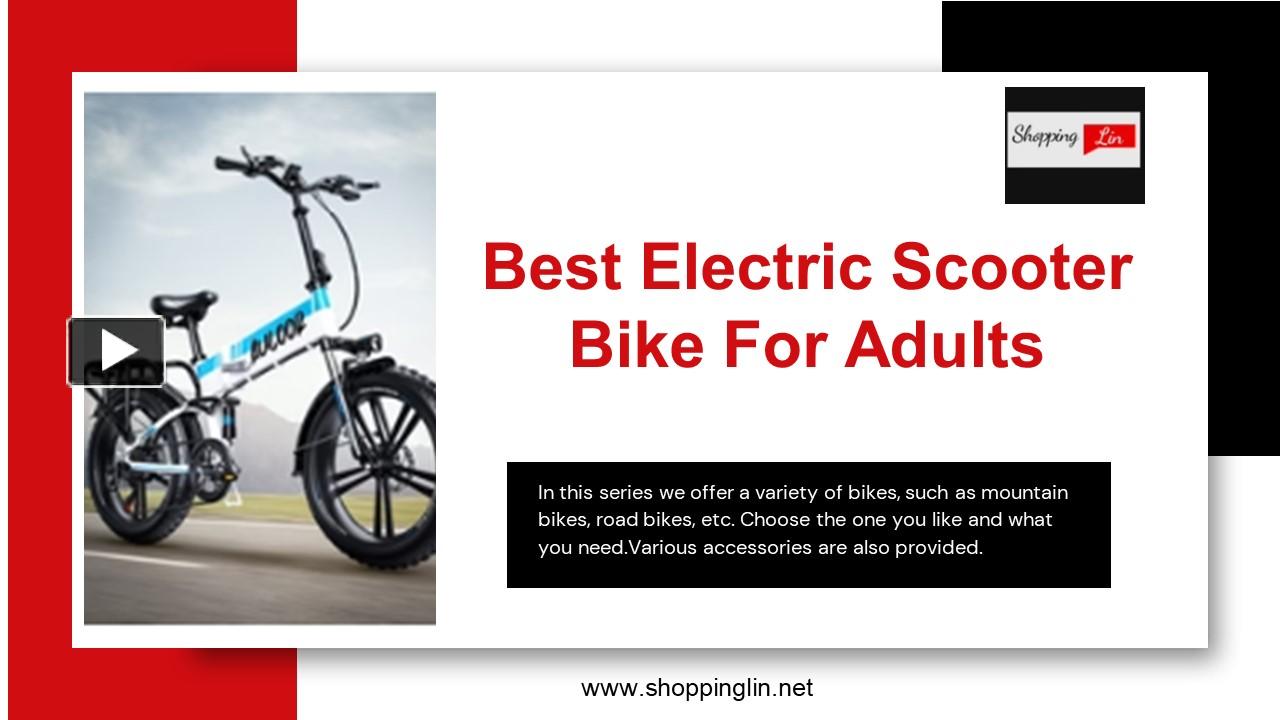 PPT – Best Electric Scooter Bike For Adults PowerPoint presentation ...
