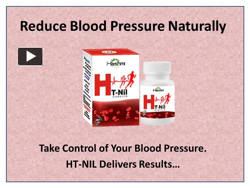 PPT – Lower Blood Pressure and Combat Hypertension with HT Nil Capsule PowerPoint presentation ...