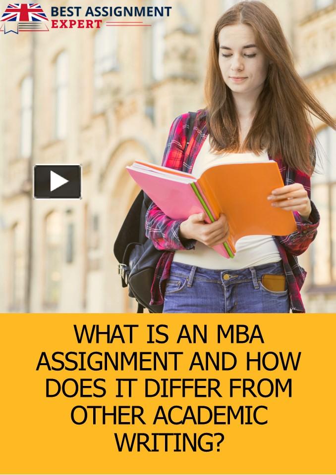 PPT – What is an MBA Assignment and How Does it Differ from Other ...