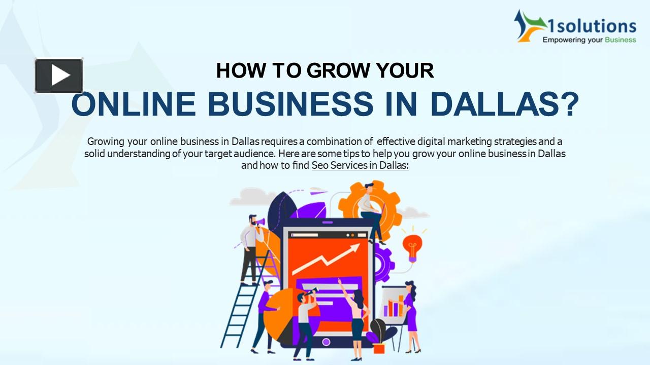 How To Grow your online business in Dallas? presentation | free to download