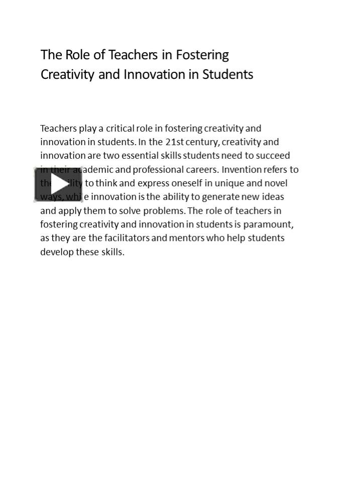 The Role of Teachers in Fostering Creativity and Innovation in Students ...