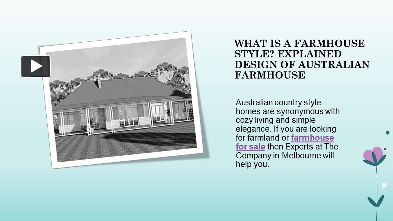 PPT – What is a farmhouse Style Explained Design of Australian Farmhouse PowerPoint presentation ...