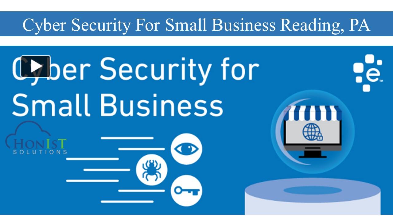 PPT – Cyber Security For Small Business Reading, PA PowerPoint presentation | free to download ...