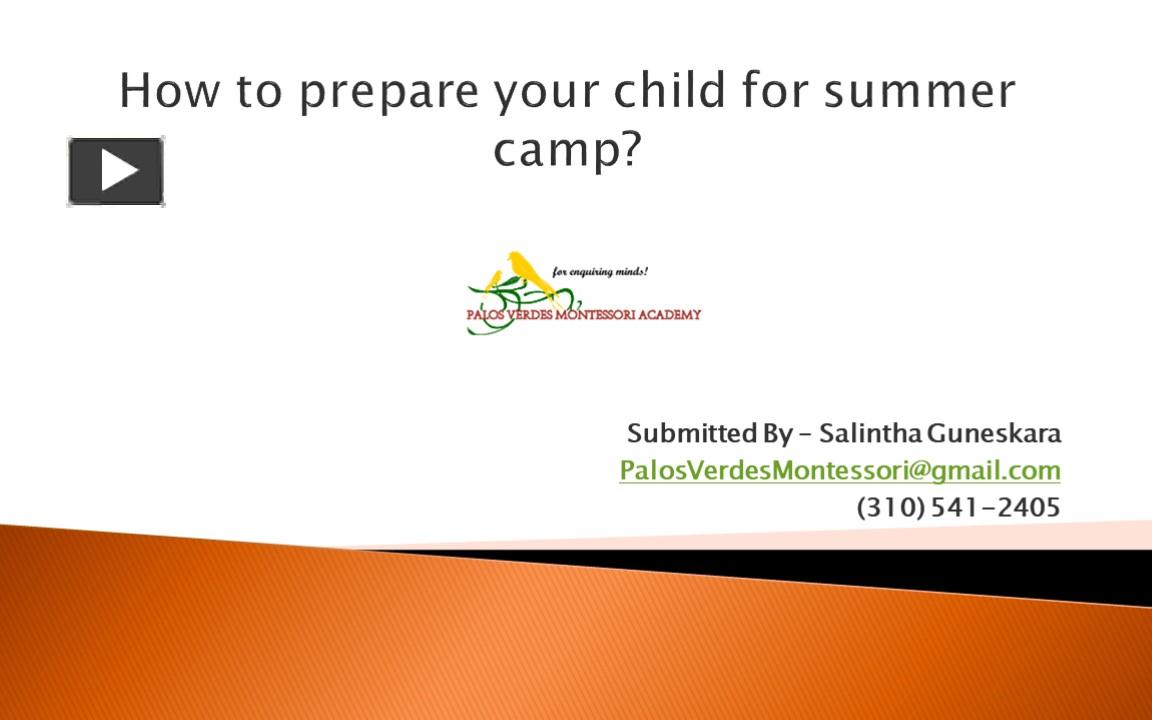 PPT – How to prepare your child for summer camp? PowerPoint ...
