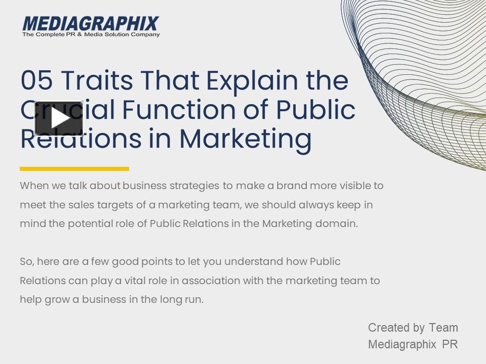 PPT – 05 Points To Understand Why Public Relations is Crucial for Marketing PowerPoint ...