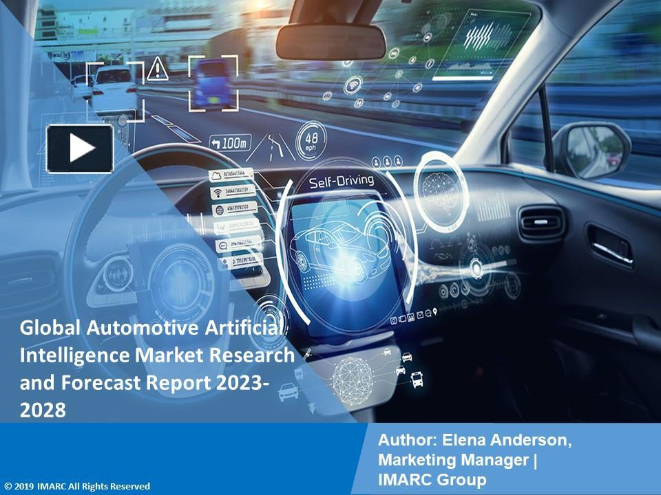 PPT – Automotive Artificial Intelligence Market PPT: Growth, Outlook, Demand, Keyplayer Analysis ...