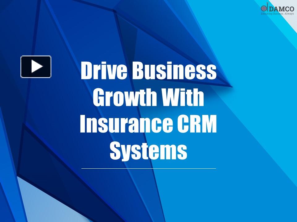 PPT – Drive Business Growth With Insurance CRM Systems PowerPoint presentation | free to ...