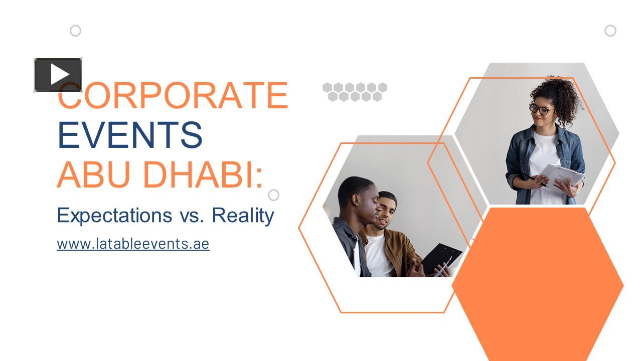 PPT – Corporate Events Abu Dhabi: Expectations vs. Reality PowerPoint presentation | free to ...