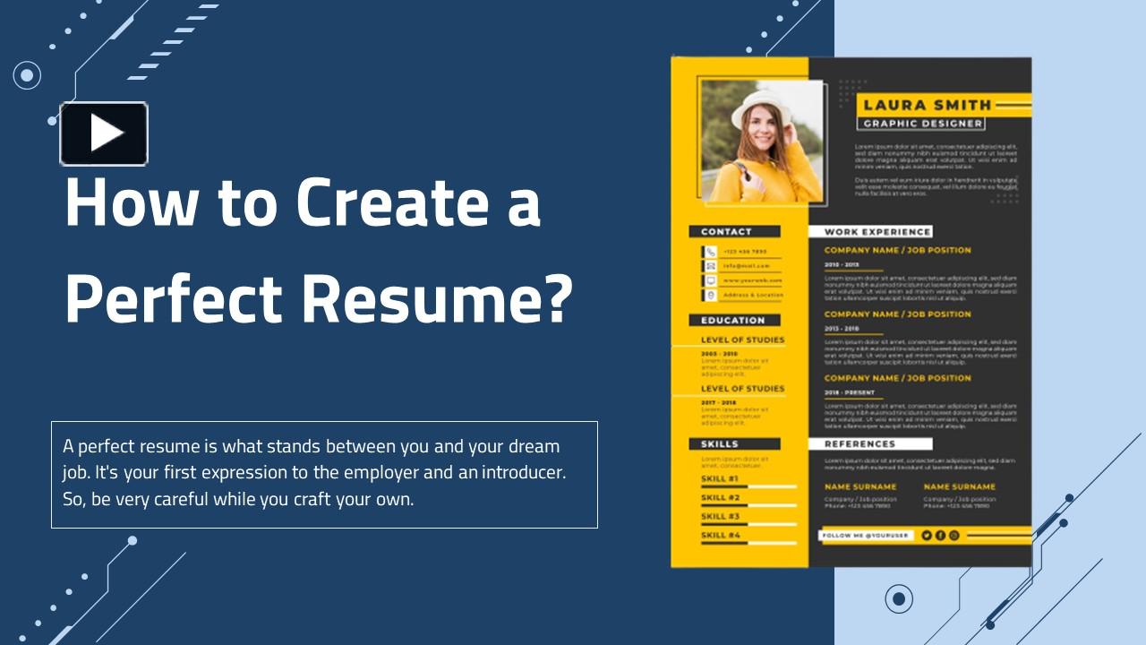 How to Create a Perfect Resume? presentation | free to download