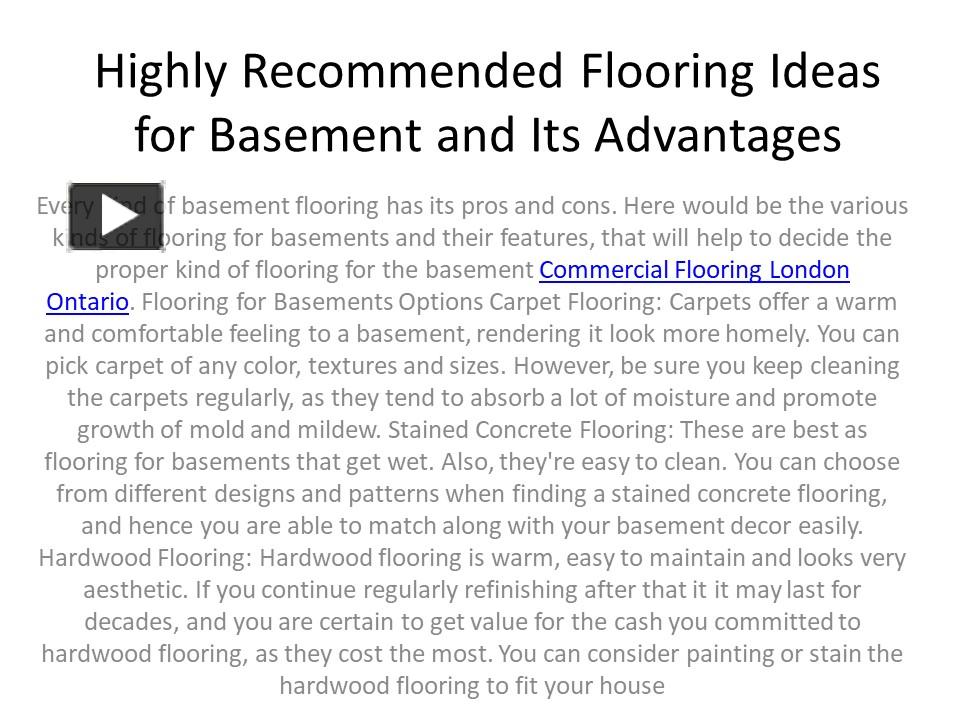 PPT – Highly Recommended Flooring Ideas for Basement and Its Advantages PowerPoint presentation ...