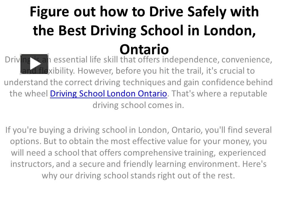 Figure out how to Drive Safely with the Best Driving School in London ...