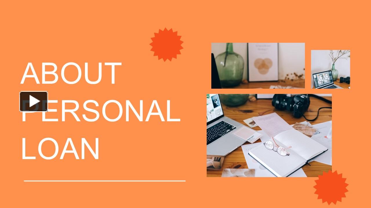 PPT – What are Uses of Personal Loan ? PowerPoint presentation | free ...