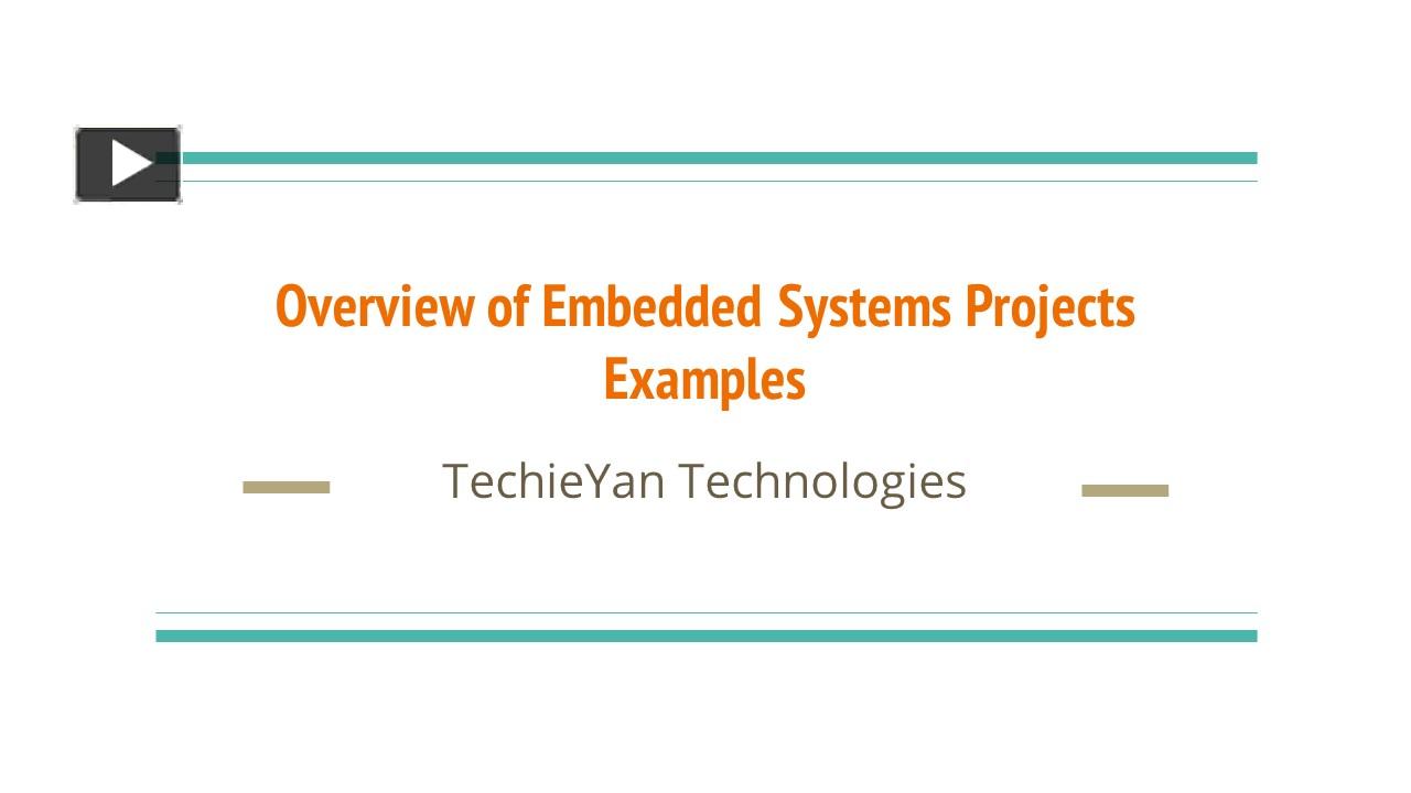 Ppt Overview Of Embedded Systems Projects Examples Powerpoint