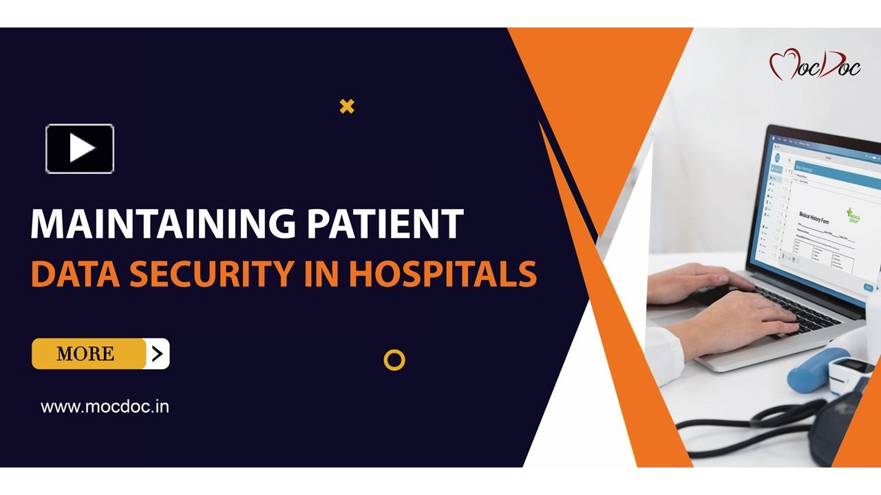 Maintaining Patient Data Security at Hospitals presentation | free to download