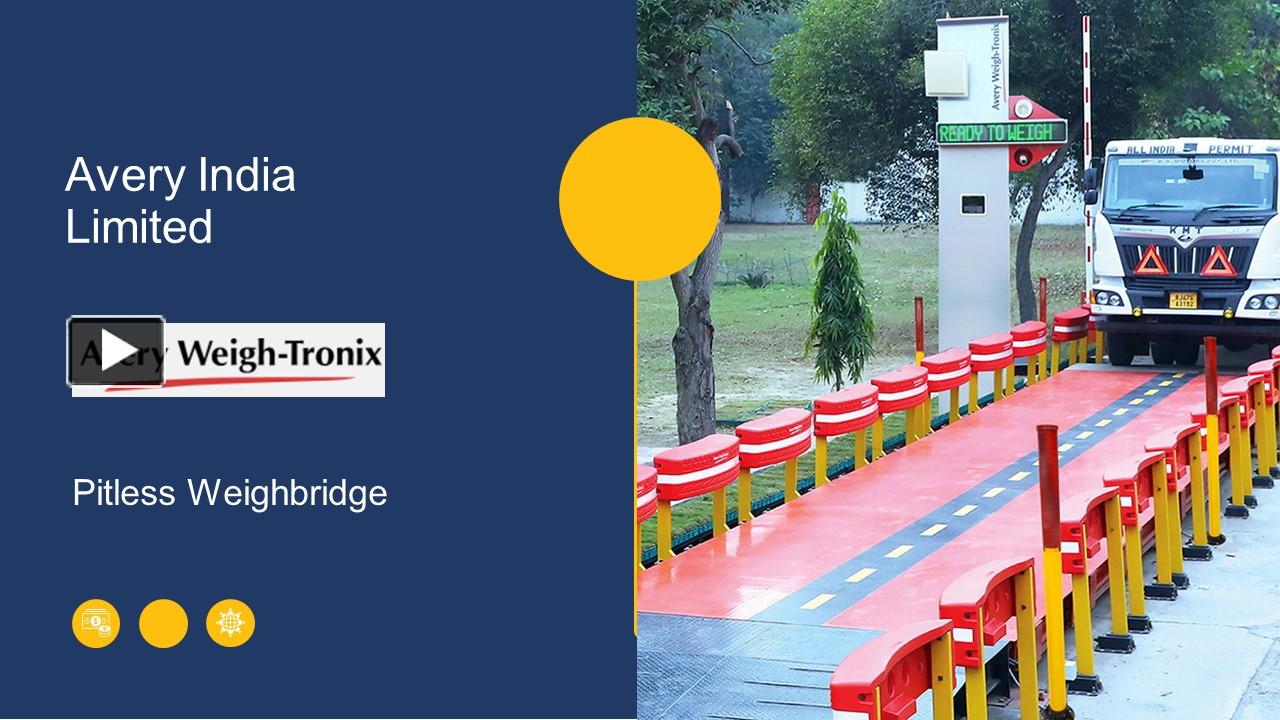 Pitless Weighbridge: Future of Weighing Technology | Avery presentation | free to download