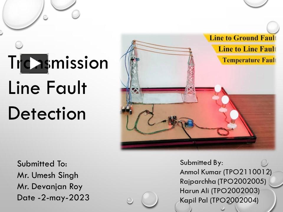 Transmission line fault detection presentation | free to download