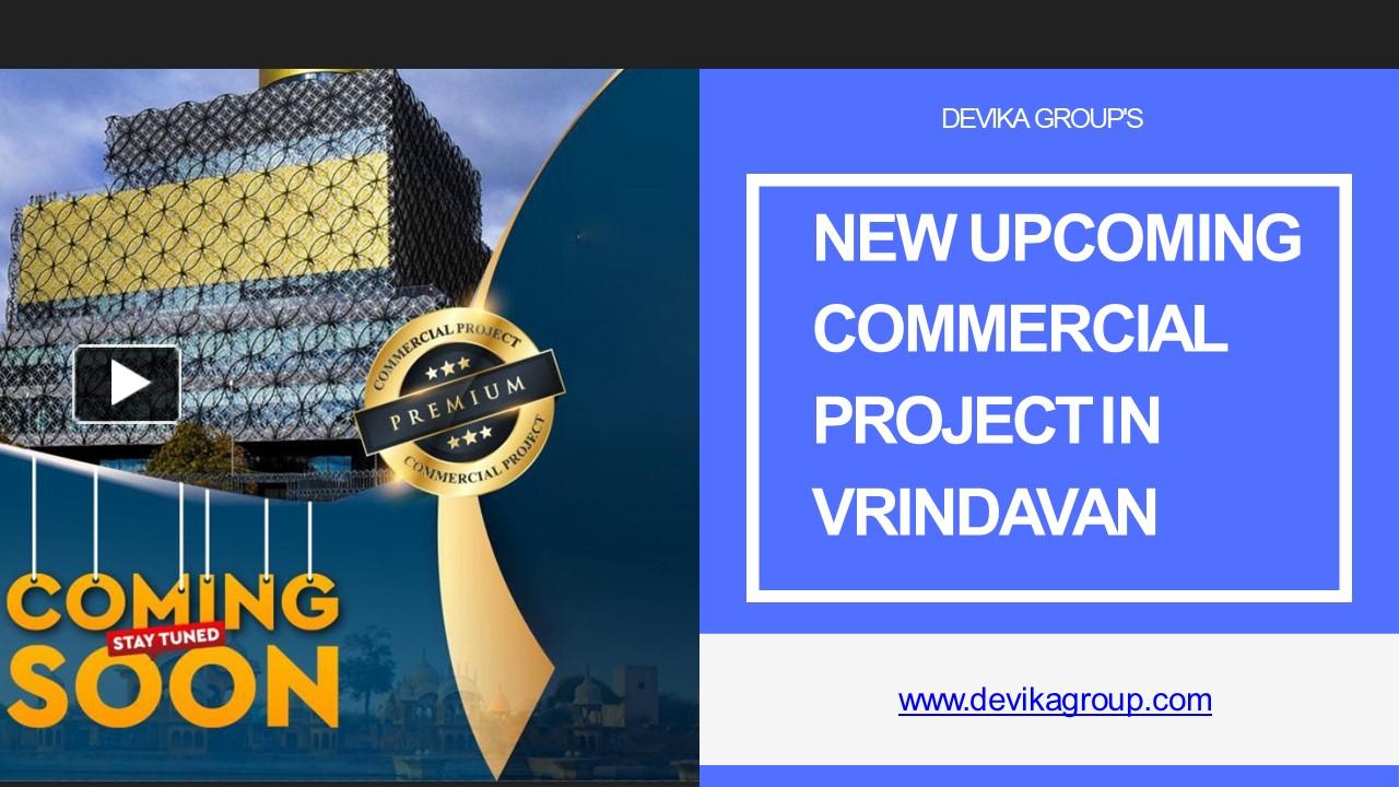Devika Group's new upcoming commercial project in Vrindavan presentation | free to download