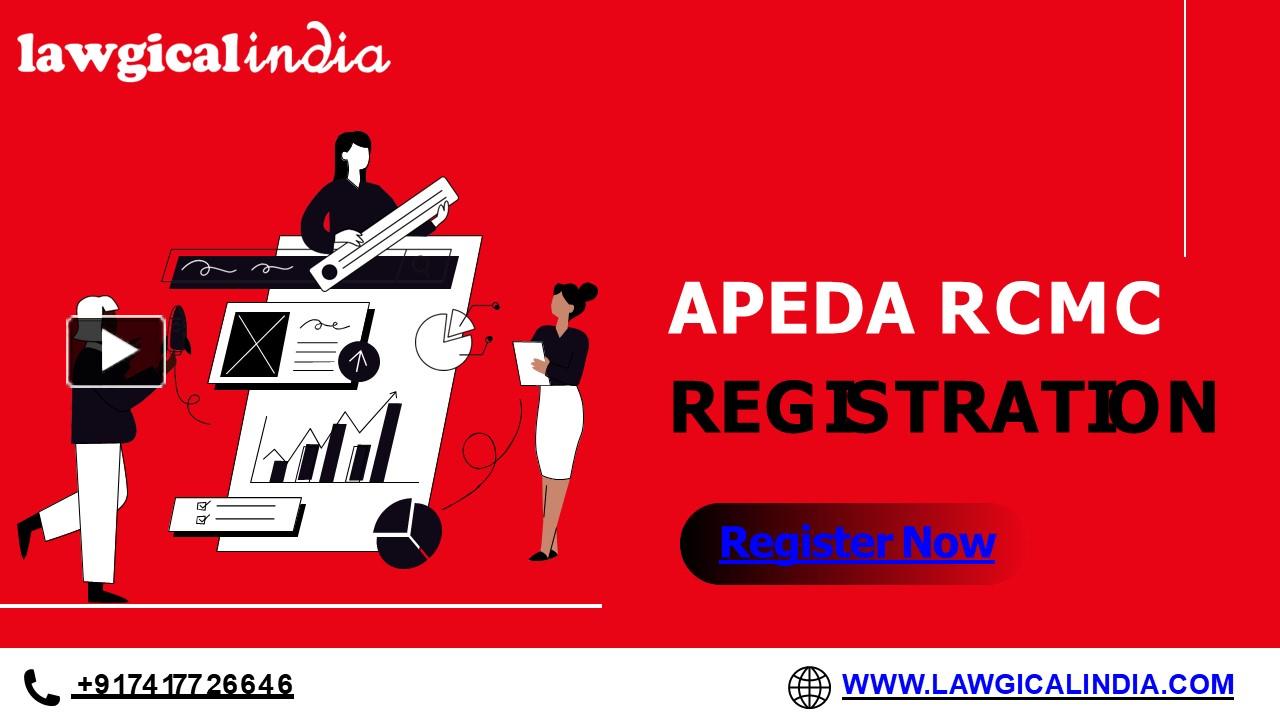 APEDA RCMC REGISTRATION presentation | free to download