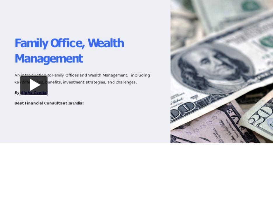 Family Office | Wealth Management India presentation | free to download