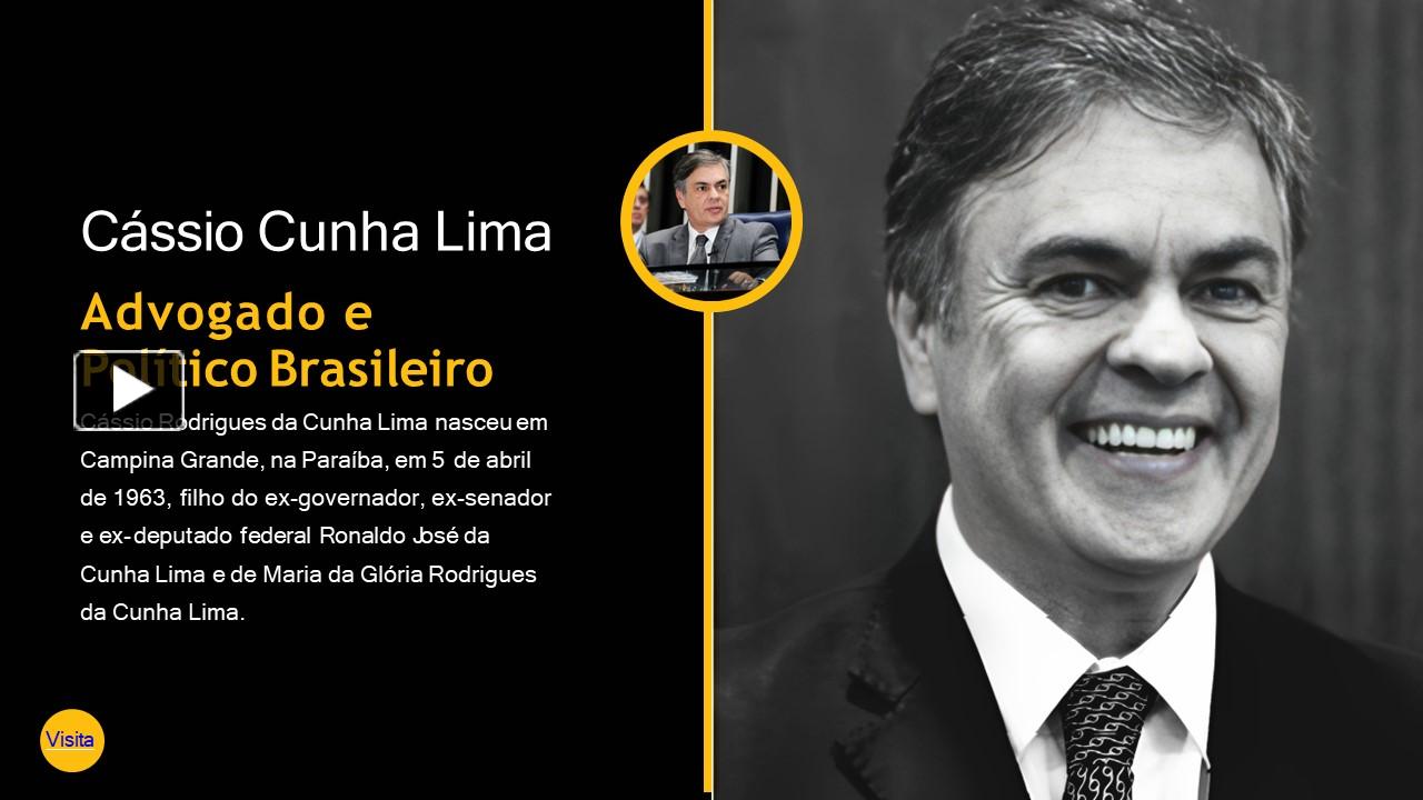 PPT – Cássio Cunha Lima Senador da República PowerPoint presentation | free to download - id ...
