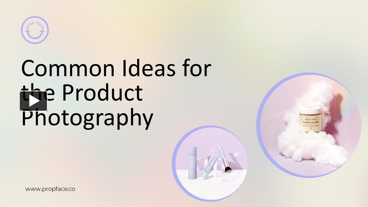 PPT – Common Ideas for the Product Photography PowerPoint presentation ...
