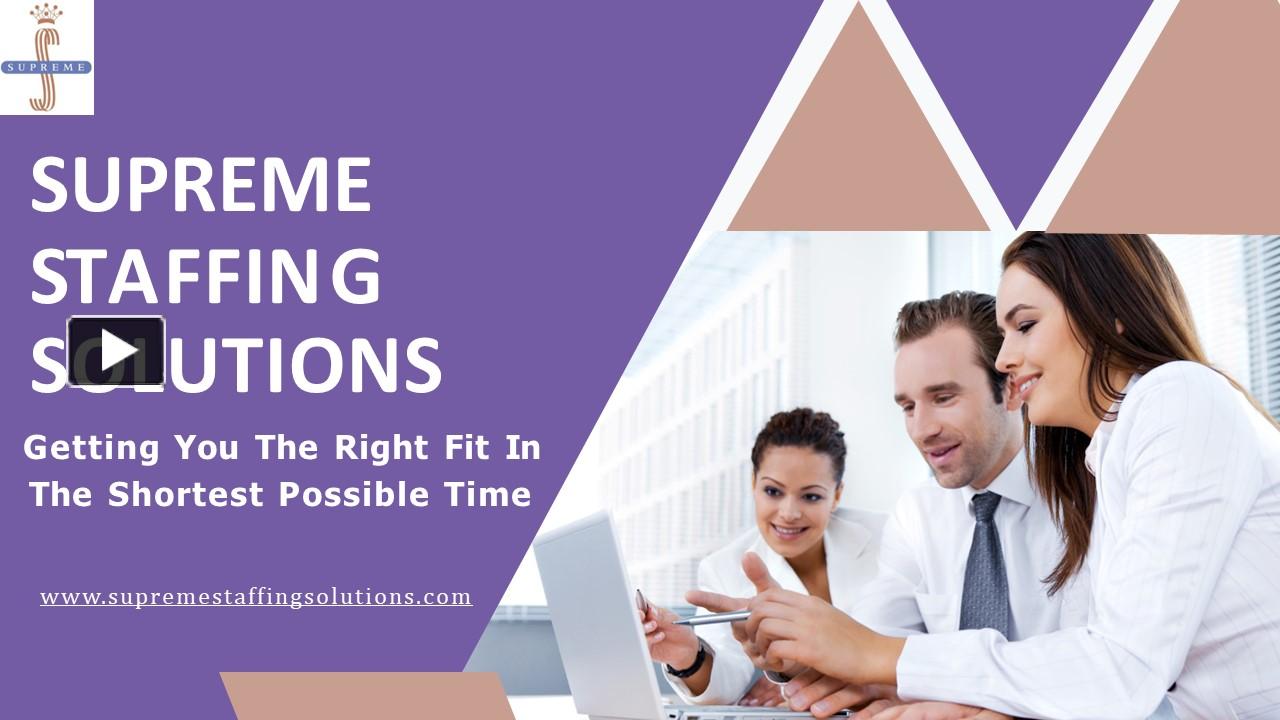 PPT – Supreme Staffing Solutions - Professional Talent Acquisition & Recruiting Services ...