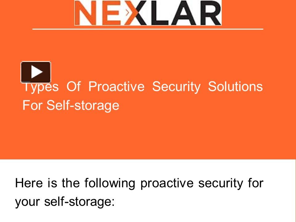 PPT – Types Of Proactive Security Solutions For Self-storage PowerPoint presentation | free to ...