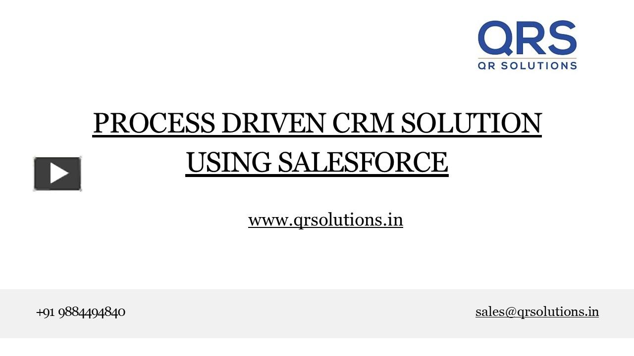 PPT – Process Driven CRM salesforce | Benefits of Salesforce CRM | World's #1 CRM | QR Solutions ...