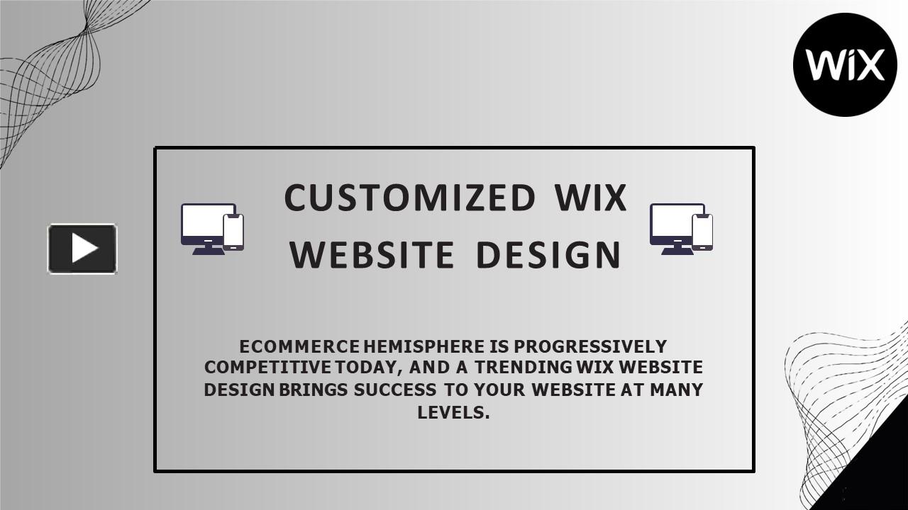PPT – Customized Wix Website Design PowerPoint presentation | free to download - id: 96d726-Njk2Y
