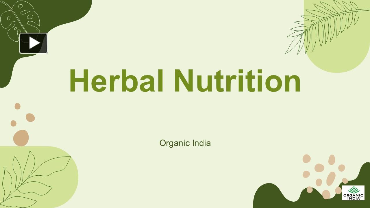Herbal Nutrition presentation | free to download
