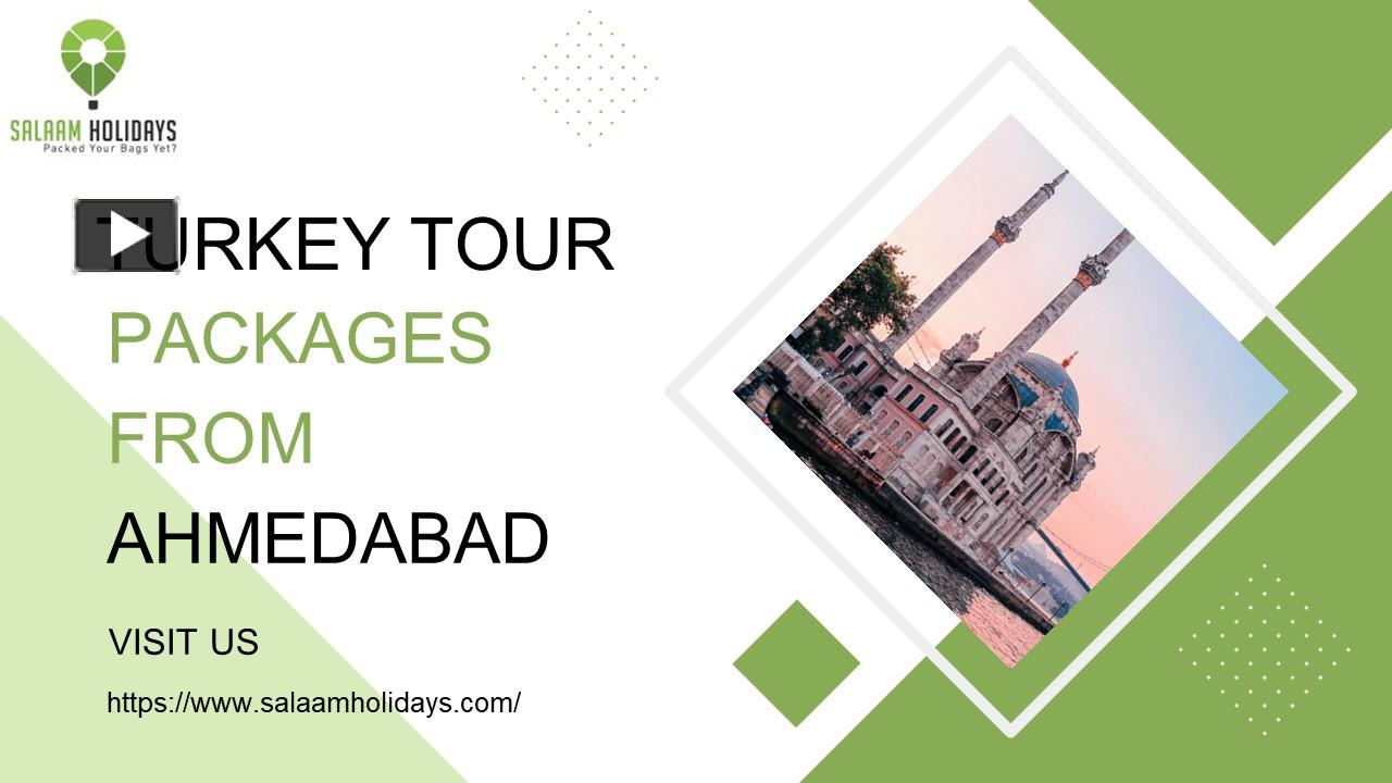 PPT – Turkey Tour Packages from Ahmedabad | Salaam Holidays PowerPoint presentation | free to ...