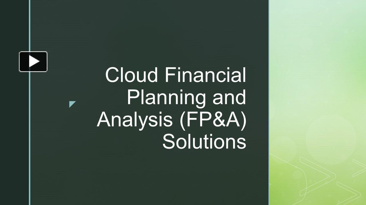 PPT – What are Cloud Financial Planning and Analysis (FP&A) Solutions? PowerPoint presentation ...