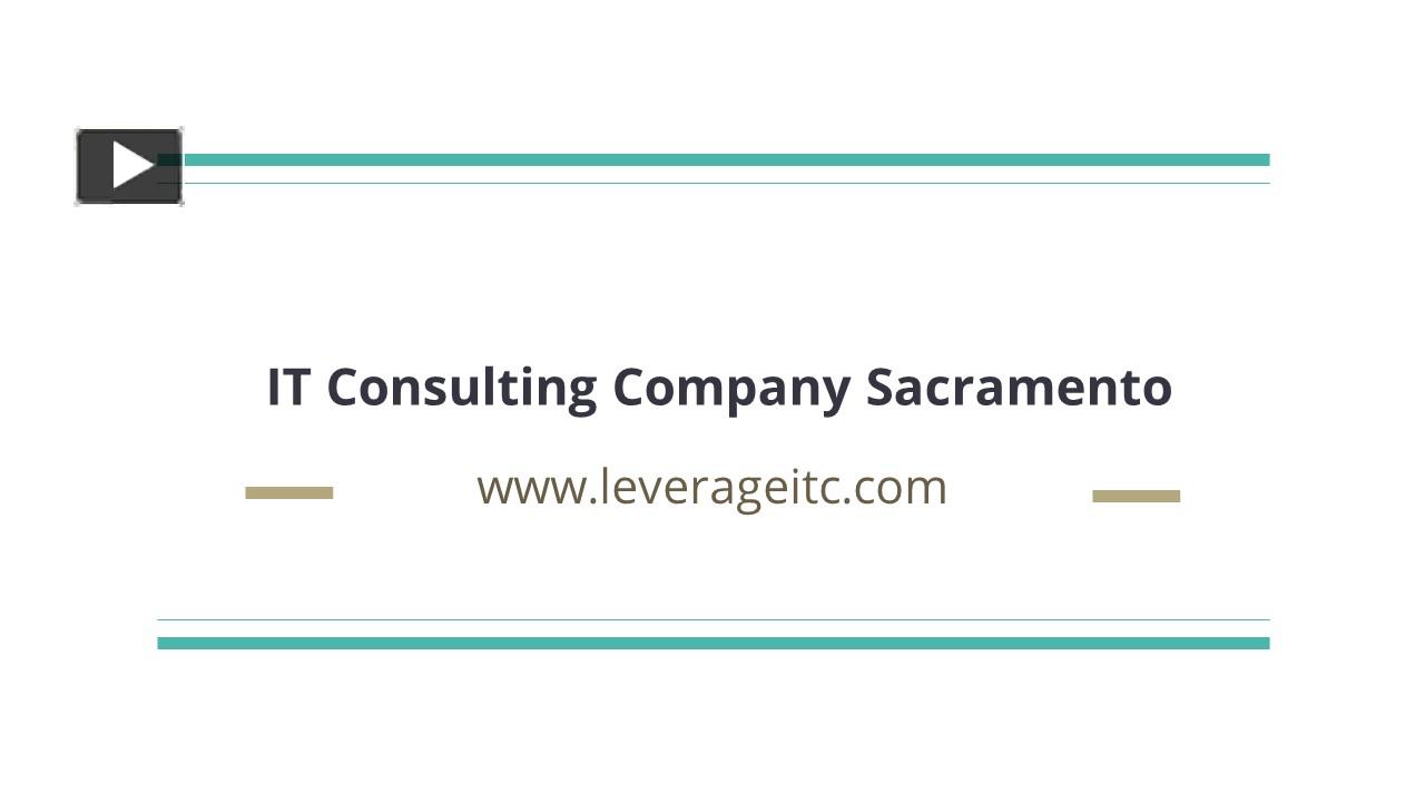 PPT – Leverage ITC - IT Consulting Company Sacramento PowerPoint presentation | free to download ...