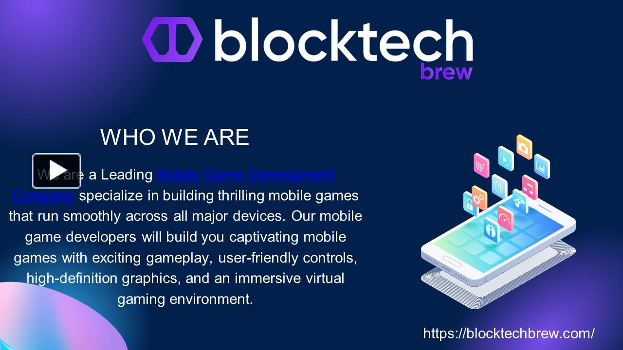 PPT – Design Your Dream Game App with Blocktech Brew (1) PowerPoint presentation | free to ...