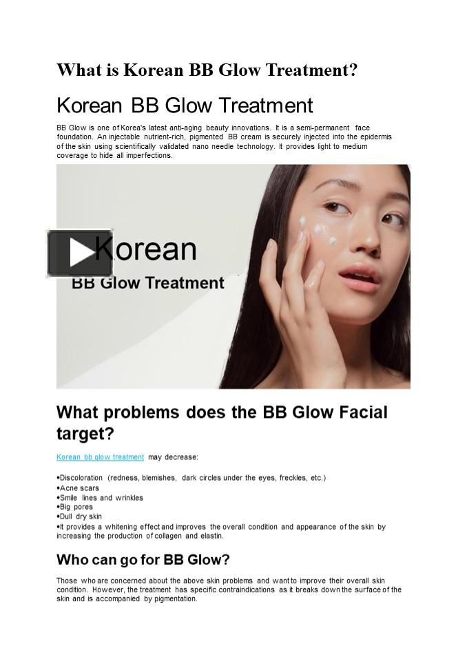 PPT – Korean BB Glow Treatment PowerPoint presentation | free to download - id: 96dcd6-YTNkN